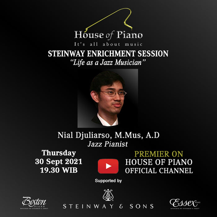 Steinway Enrichment Session Nial Djuliarso – House of Piano